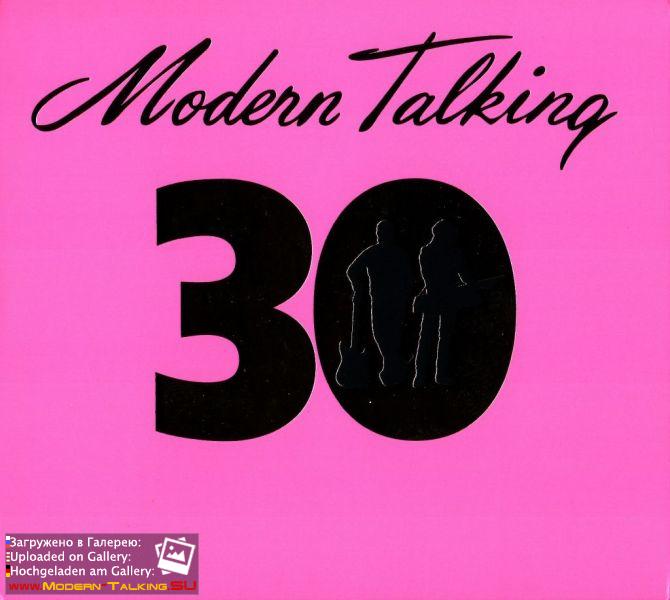 Modern Talking 30 CD 10 : "Modern Talking 30" • Modern Talking Club